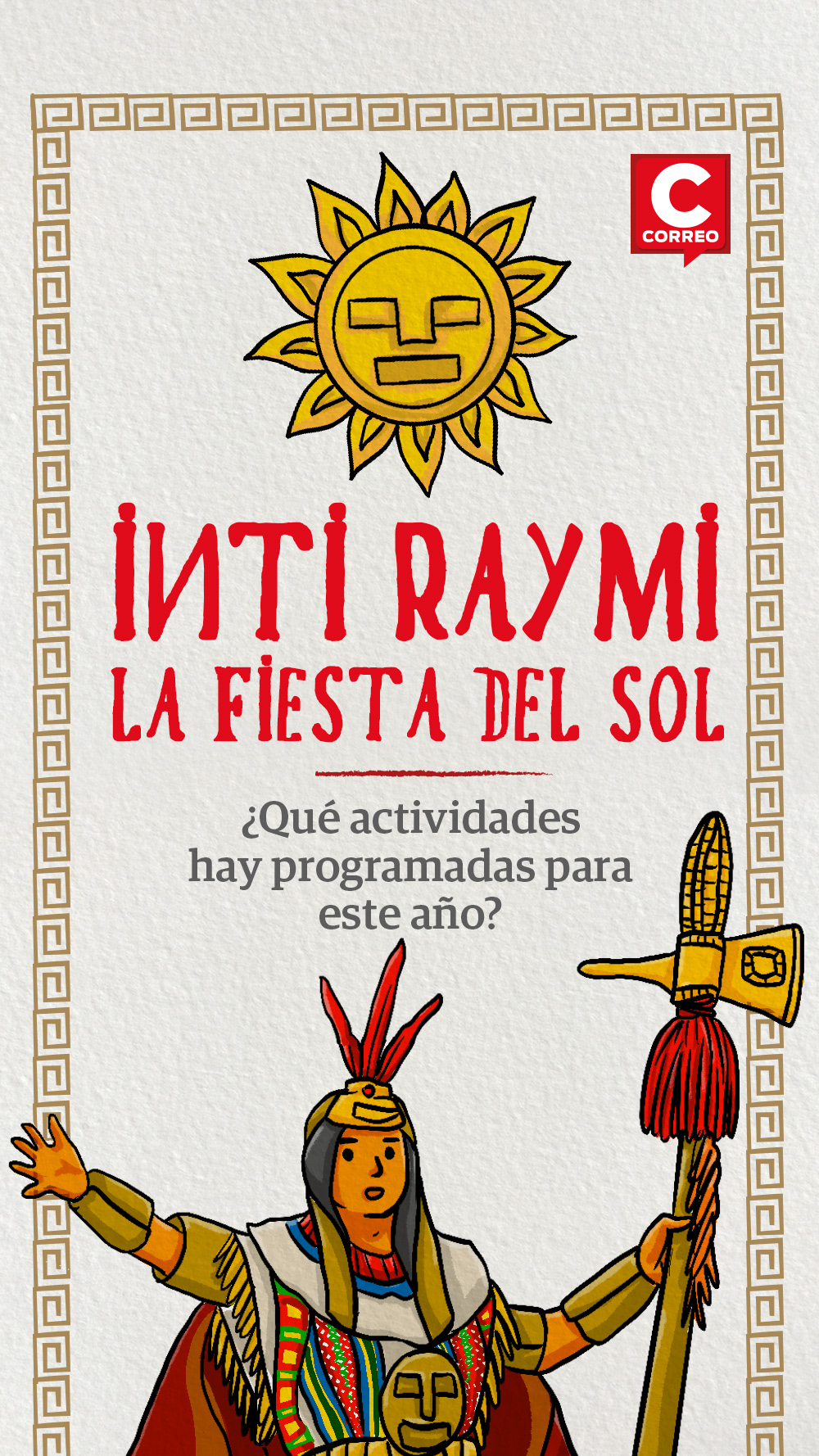 Inti Raymi: ¿Cuándo es el festival y en qué consiste la celebración ...